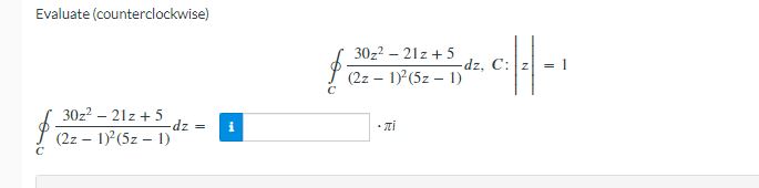 Solved Evaluate (counterclockwise) | Chegg.com