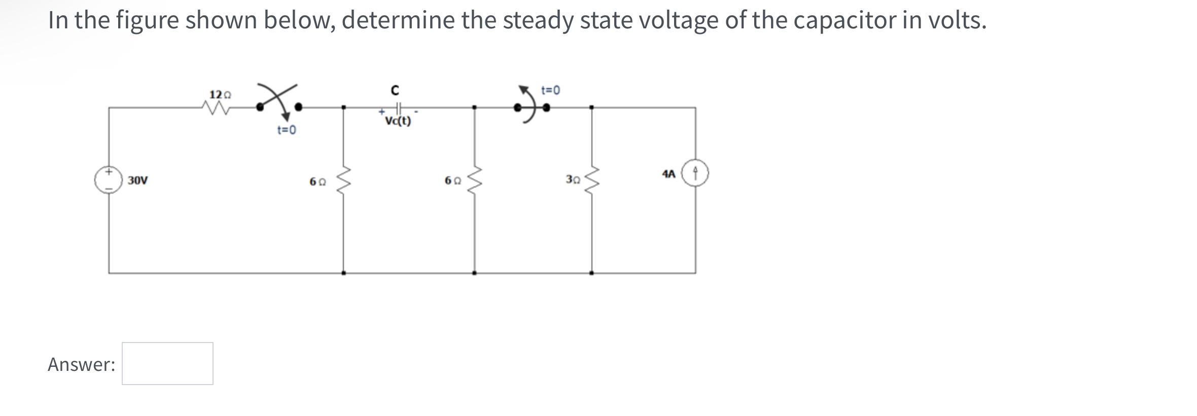 Solved In the figure shown below, determine the steady state | Chegg.com
