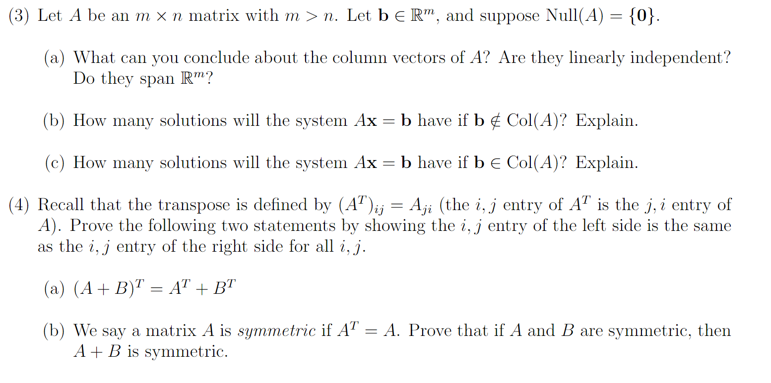 Solved (3) Let A be an m×n matrix with m>n. Let b∈Rm, and | Chegg.com