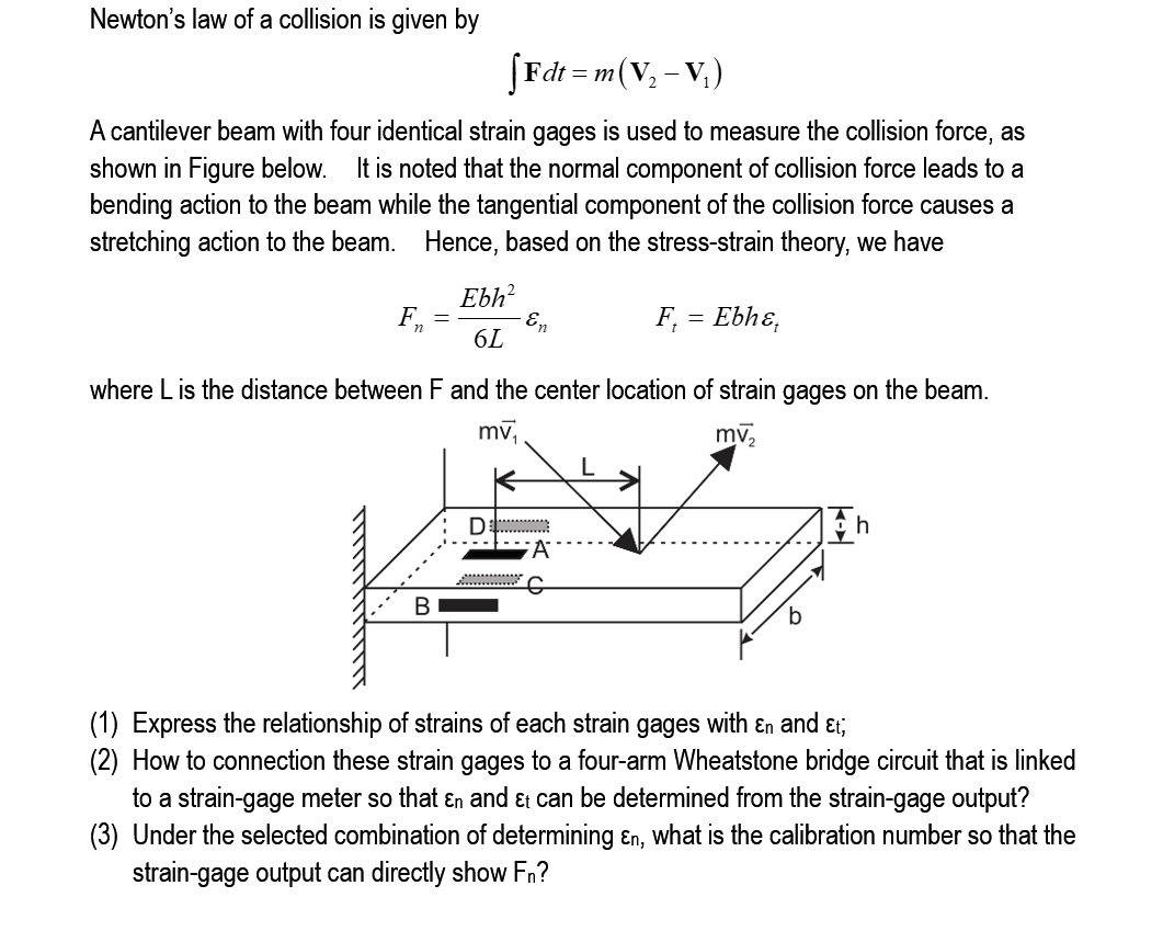 Newton's law of a collision is given by ∫Fdt=m(V2−V1) | Chegg.com