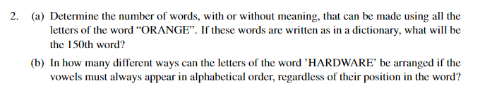 Solved 2. (a) Determine the number of words, with or without | Chegg.com