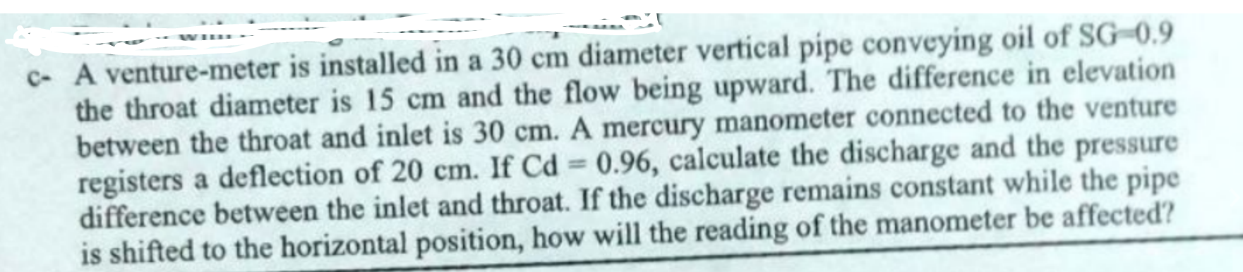 Solved C- A venture-meter is installed in a 30 cm diameter | Chegg.com