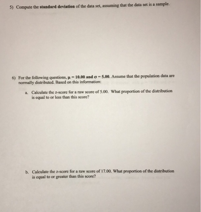 Solved 5) Compute the standard deviation of the data set, | Chegg.com