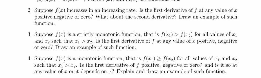 Solved 2. Suppose f(x) increases in an increasing rate. Is | Chegg.com
