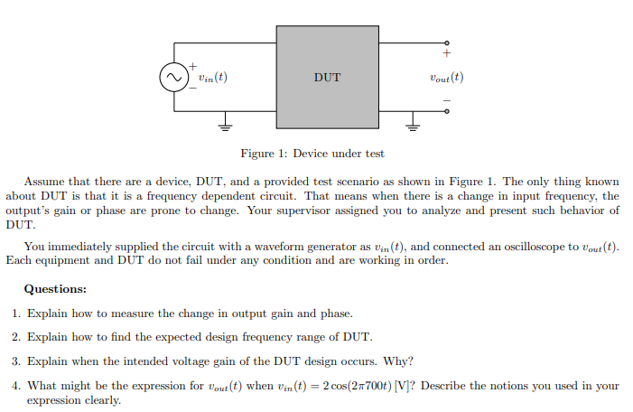 Solved Figure 1: Device under test Assume that there are a | Chegg.com