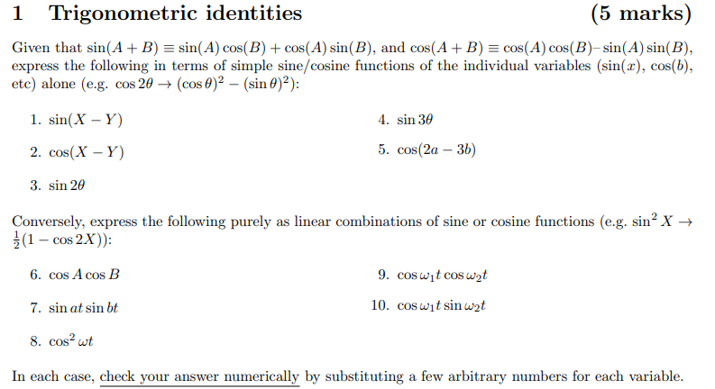 Solved 1 Trigonometric identities (5 marks) Given that | Chegg.com