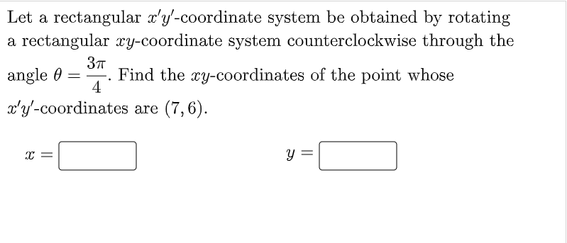Solved Let a rectangular x′y′-coordinate system be obtained | Chegg.com