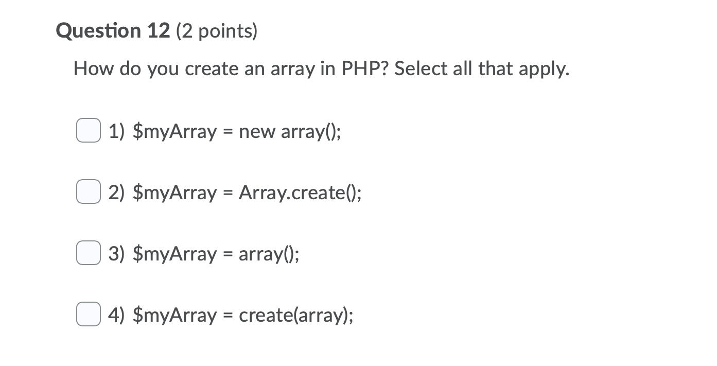 Solved Question 12 (2 points) How do you create an array in | Chegg.com