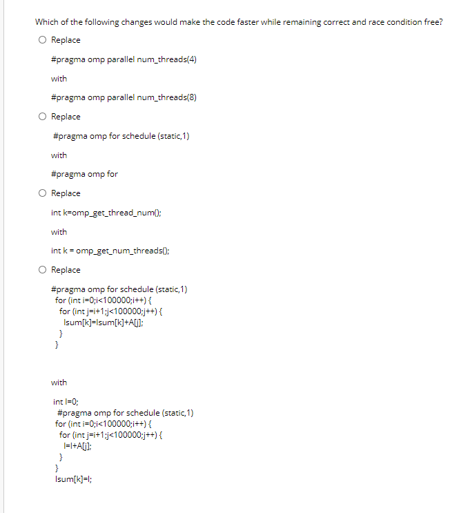 Solved Consider The Following Code Fragment Int Sum0 For 
