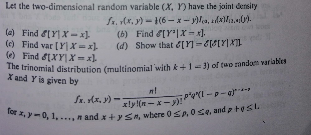 Solved Let the two-dimensional random variable (X, Y) have | Chegg.com
