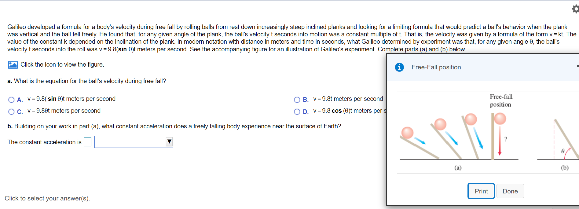 Solved Galileo developed a formula for a body's velocity | Chegg.com