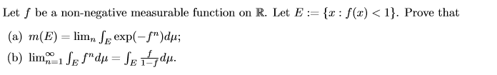 Solved Let f be a non-negative measurable function on R. Let | Chegg.com