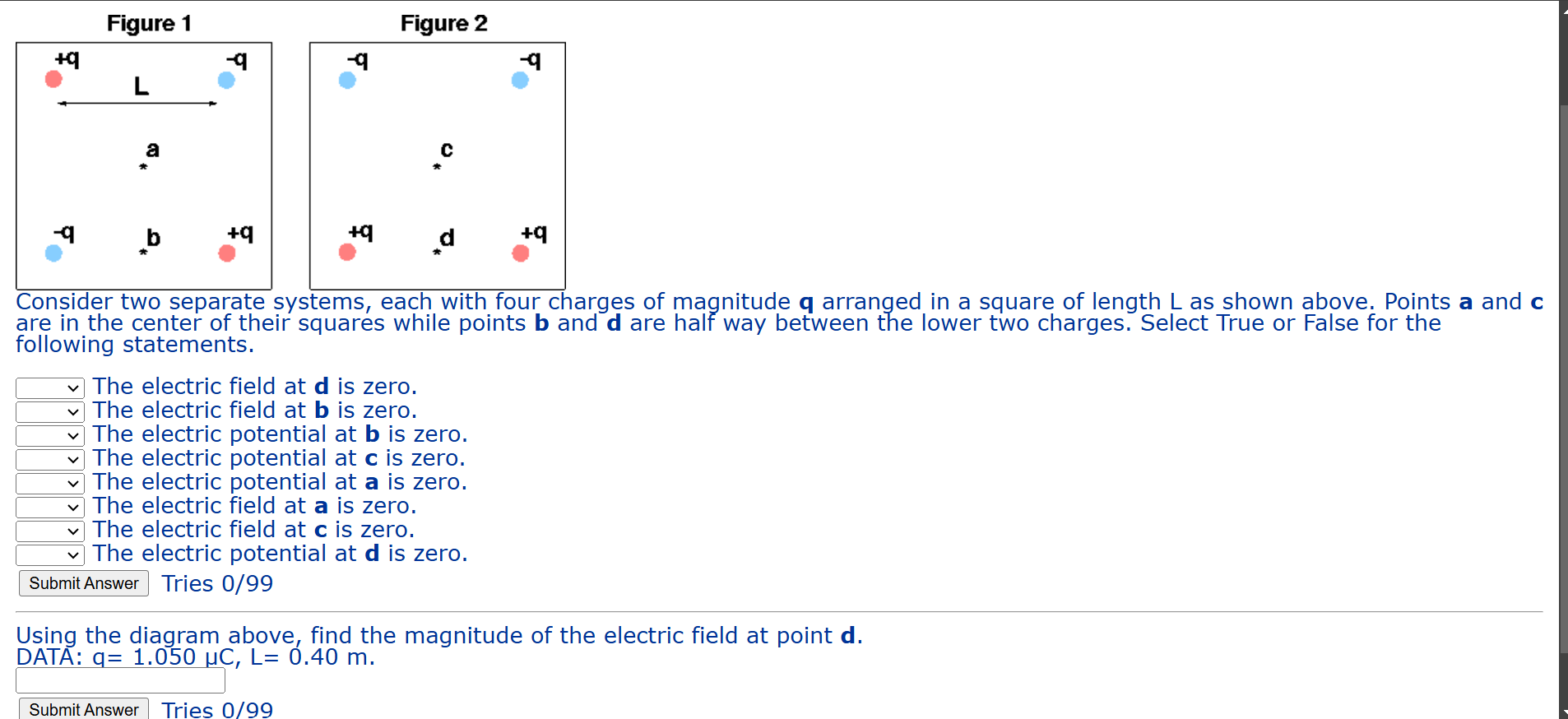 Consider two separate systems, each with four charges | Chegg.com