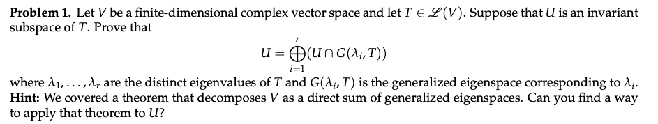 Solved Problem 1. Let V be a finite-dimensional complex | Chegg.com