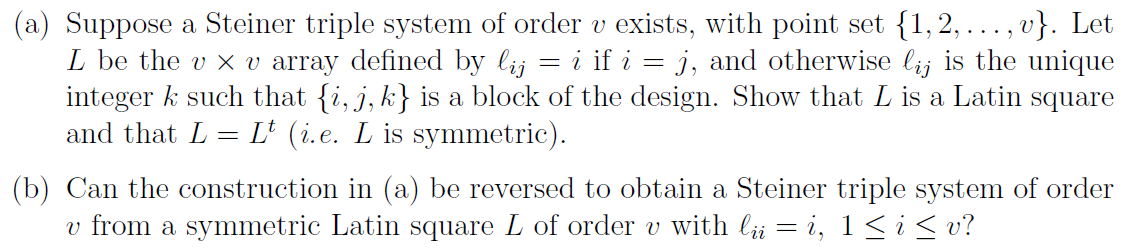 (a) Suppose a Steiner triple system of order v | Chegg.com