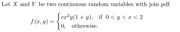 Solved 1. Find the value of C 2. Find the probability P | Chegg.com