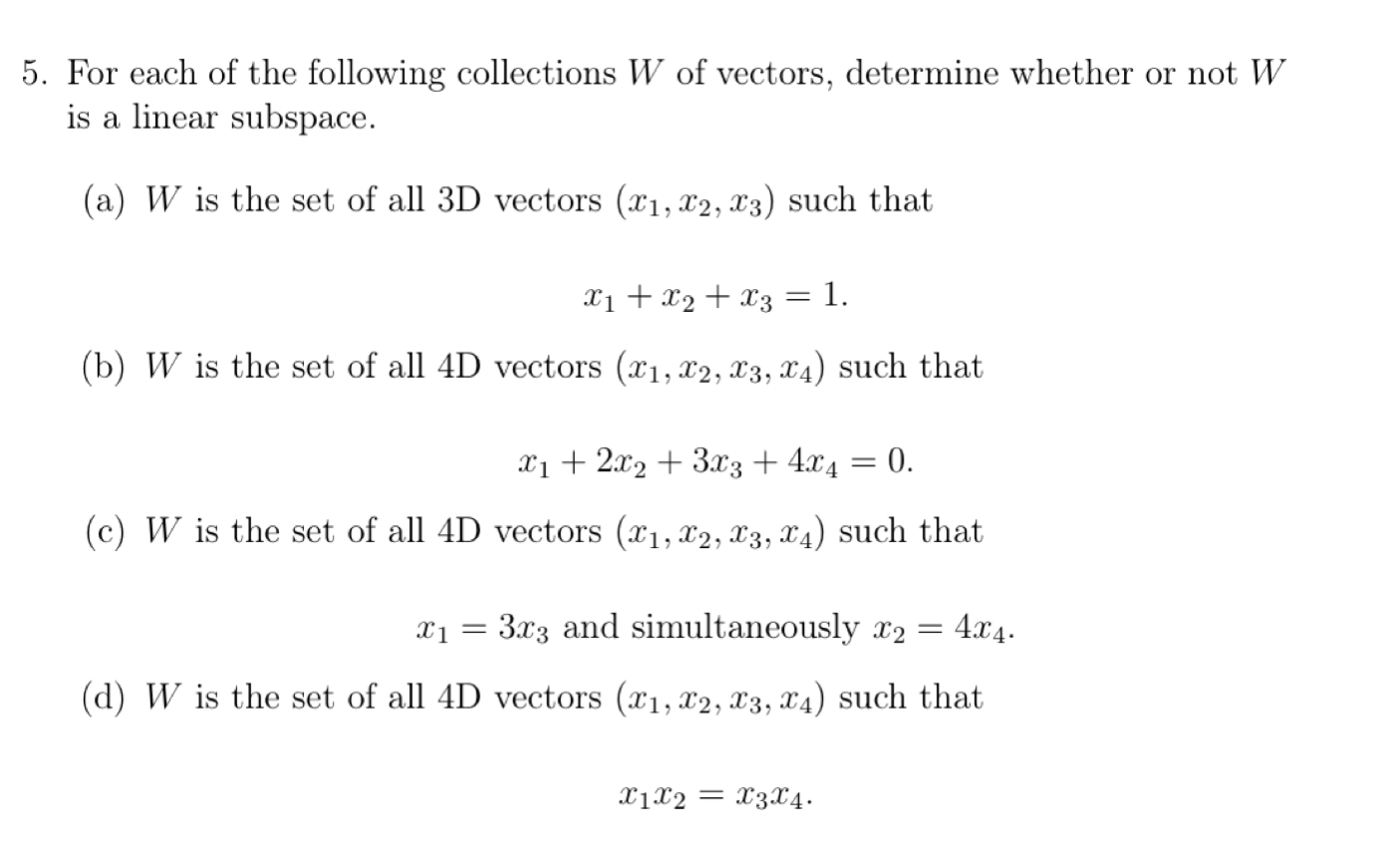 Solved For each of the following collections W ﻿of vectors, | Chegg.com