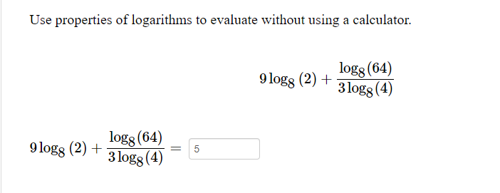 Solved Use properties of logarithms to evaluate without | Chegg.com