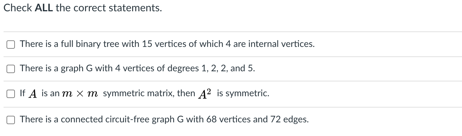 Solved Check ALL the correct statements. There is a full | Chegg.com