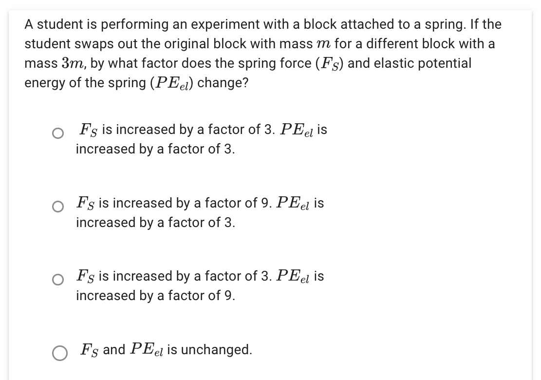 Solved A student is performing an experiment with a block | Chegg.com