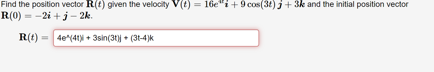 Solved Find the position vector R(t) given the velocity | Chegg.com