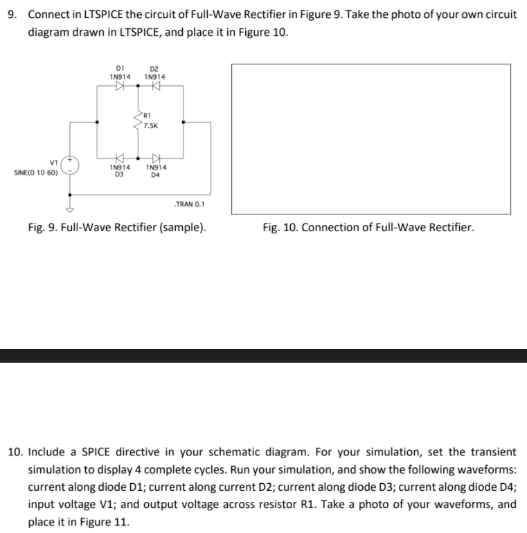 Solved 9. Connect in LTSPICE the circuit of Full-Wave | Chegg.com
