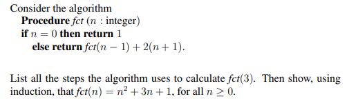 Solved Consider the algorithm Procedure fet (n: integer) if | Chegg.com