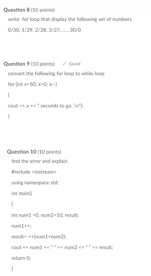 Solved Question 8 (10 points) write for loop that display | Chegg.com
