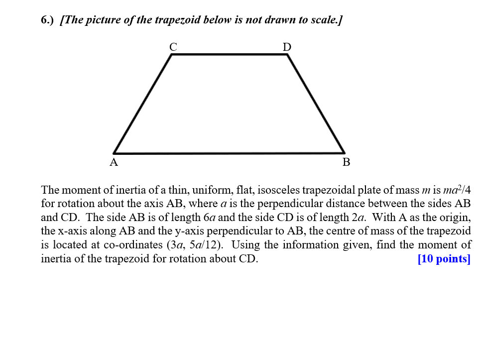 Solved 6.) [The picture of the trapezoid below is not drawn | Chegg.com
