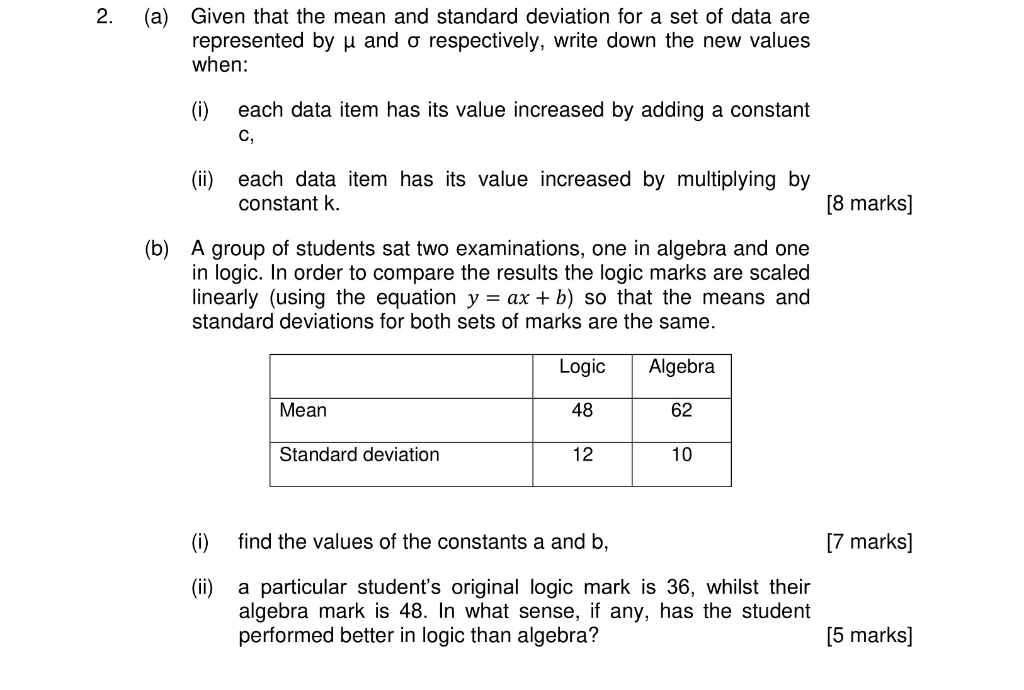 Solved 2. (a) Given that the mean and standard deviation for | Chegg.com