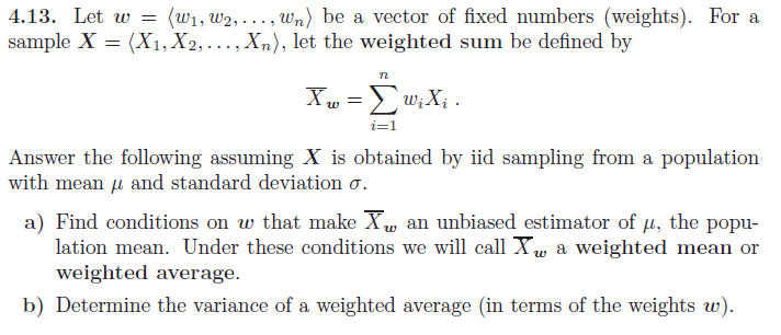 Solved 4.13. Let w= w1,w2,…,wn be a vector of fixed numbers | Chegg.com