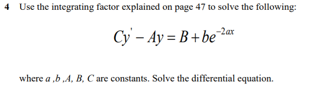 Solved 4 Use the integrating factor explained on page 47 to | Chegg.com