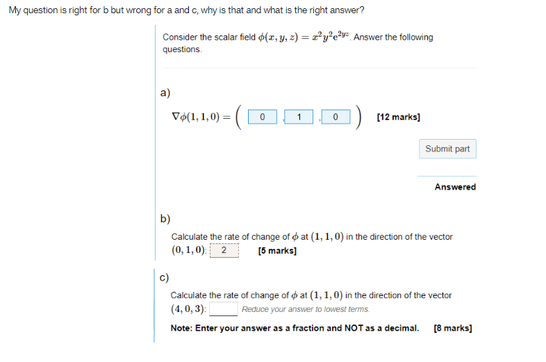 Solved My question is right for b but wrong for a and c, why | Chegg.com