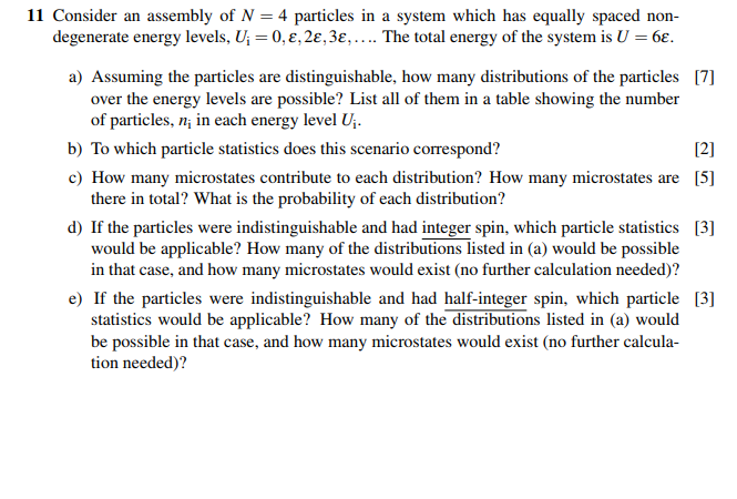 Solved 11 Consider an assembly of N-4 particles in a system | Chegg.com