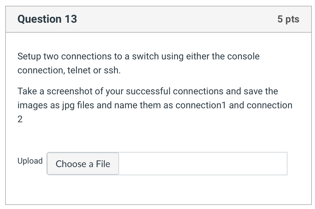 Solved Setup two connections to a switch using either the | Chegg.com
