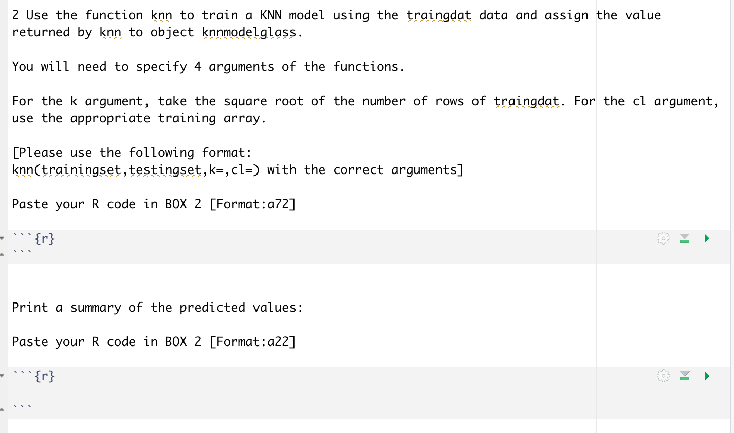 Solved - ### Question 7 (2 points) We will create a knn | Chegg.com