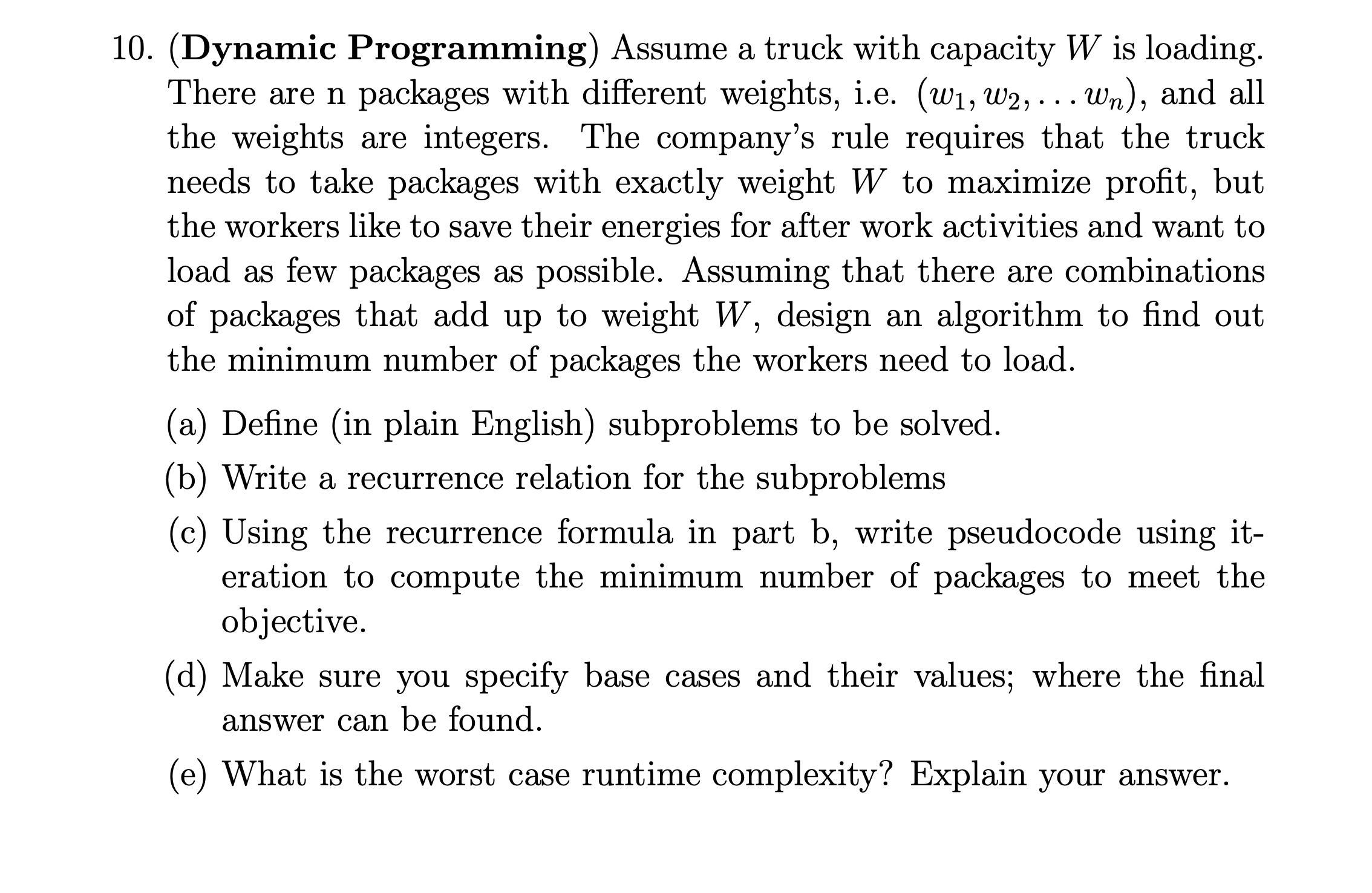 Solved 10. (Dynamic Programming) Assume a truck with | Chegg.com