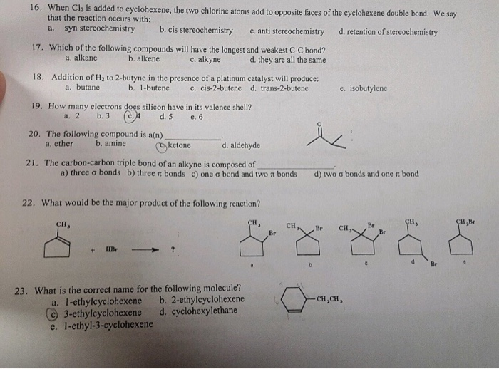 Solved 16. When Clh is added to cyclohexene, the two | Chegg.com