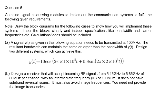 Solved Question 5. Combine signal processing modules to | Chegg.com