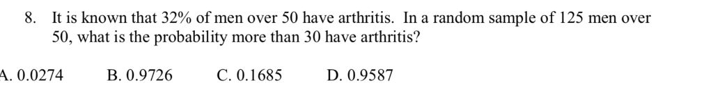 Solved It is known that 32% of men over 50 have arthritis. | Chegg.com