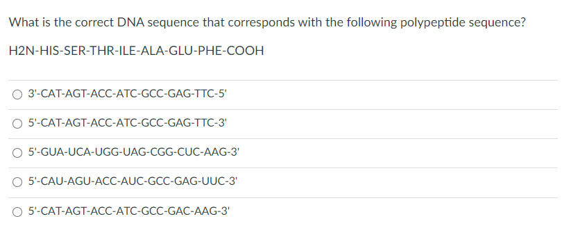 Solved What is the correct DNA sequence that corresponds | Chegg.com
