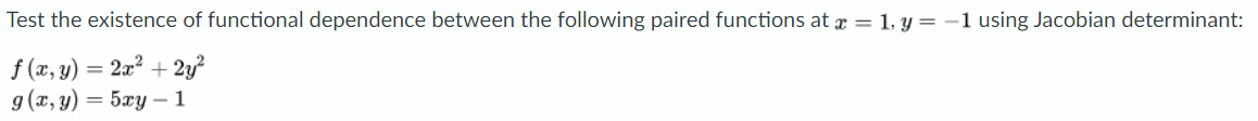 Solved Test the existence of functional dependence between | Chegg.com