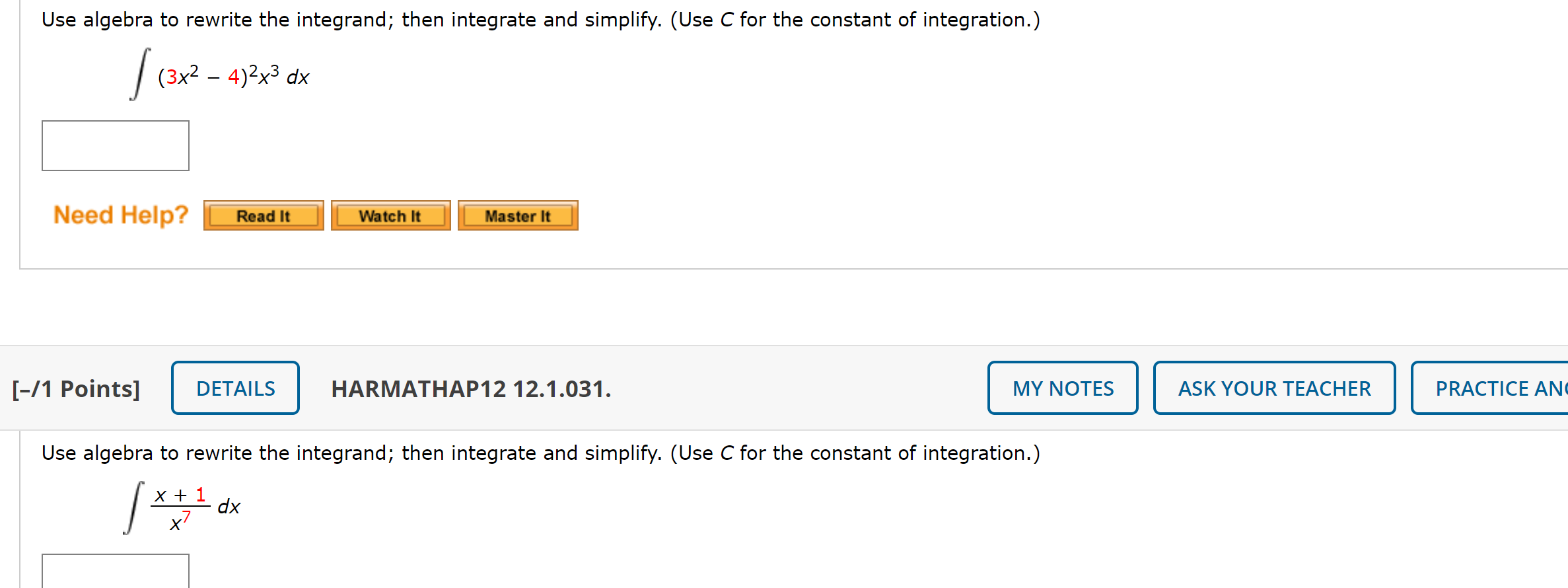 Solved Use algebra to rewrite the integrand; then integrate | Chegg.com