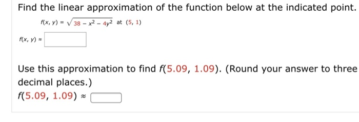 Solved Find the linear approximation of the function below | Chegg.com