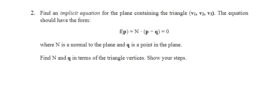 Solved Find an implicit equation for the plane containing | Chegg.com