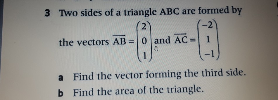 Solved 3 Two sides of a triangle ABC are formed by -2 the | Chegg.com