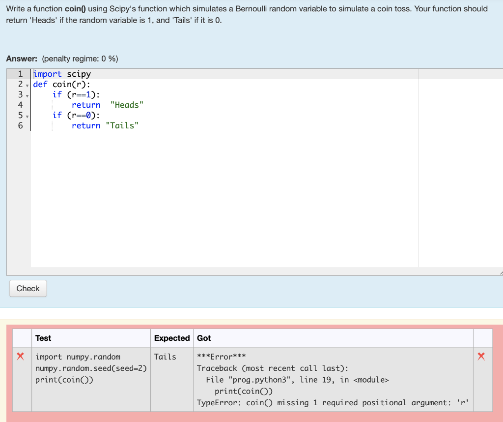 Solved Write a function coin() using Scipy's function which | Chegg.com