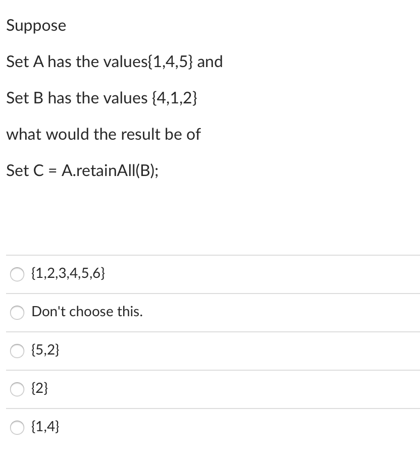 Solved Suppose Set A has the values {1,4,5} and Set B has | Chegg.com
