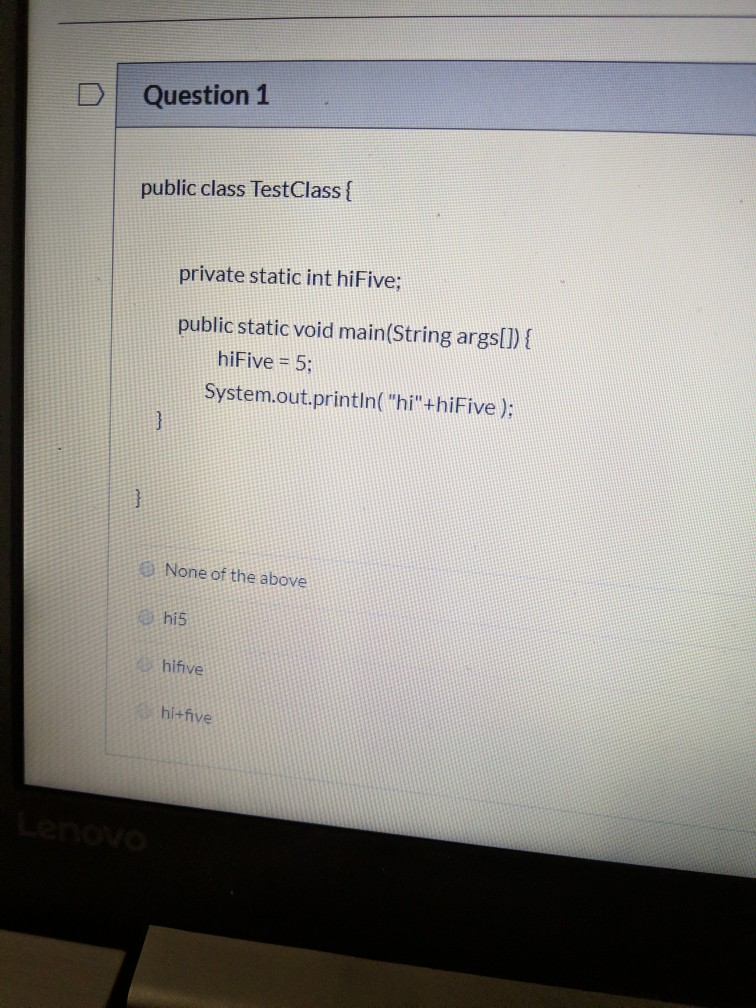 Solved D Question 1 public class TestClass { private static | Chegg.com Solved D Question 1 public class TestClass { private static | Chegg.com