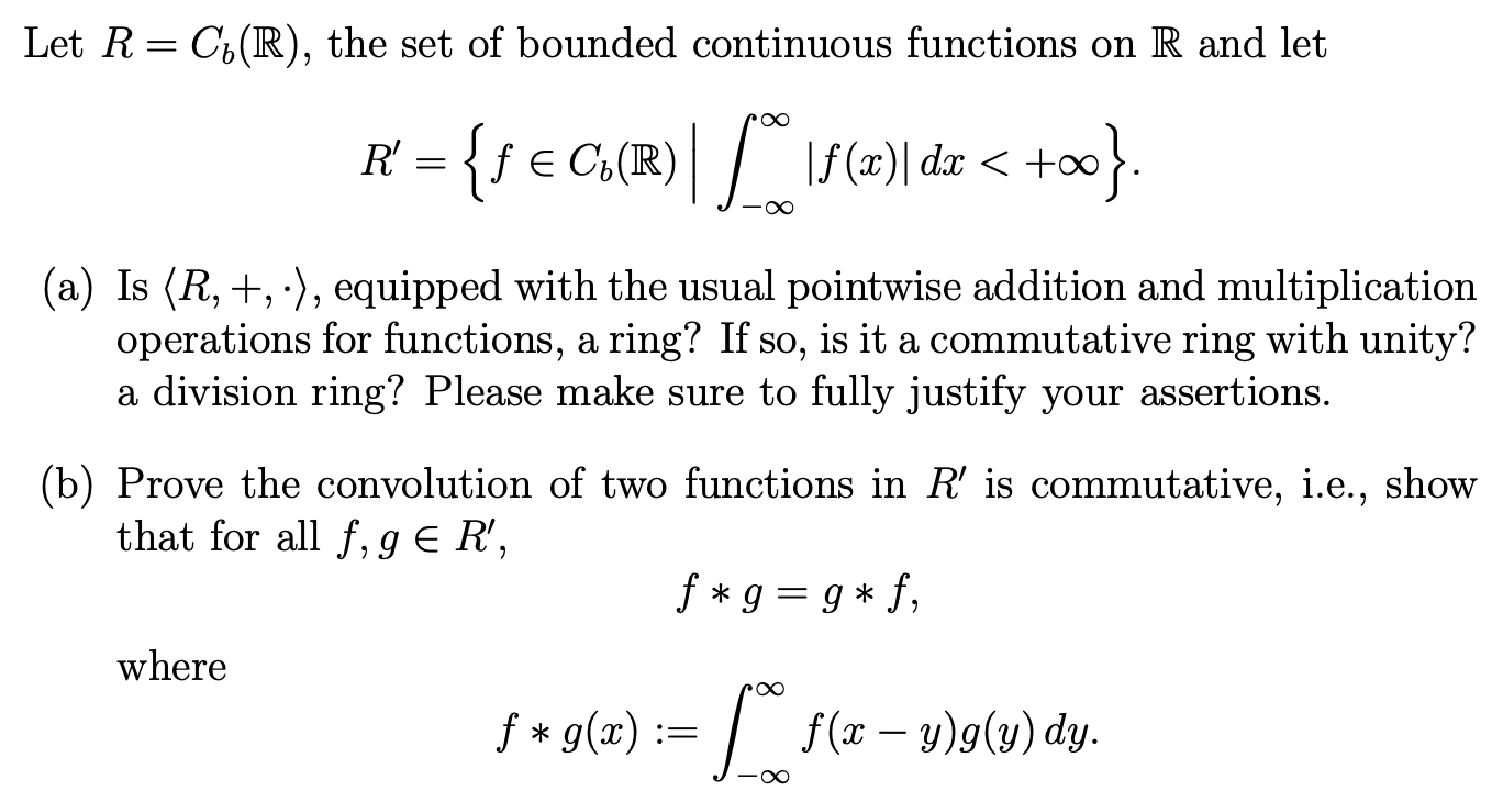 Solved Let R=C(R), the set of bounded continuous functions | Chegg.com